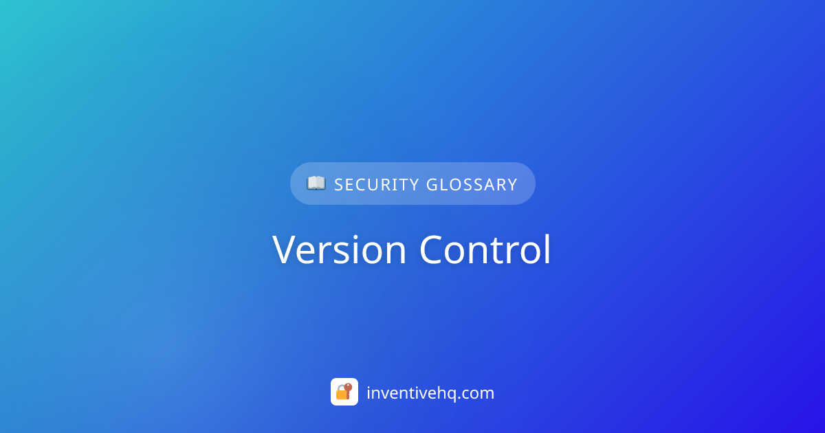 Version Control | Inventive HQ